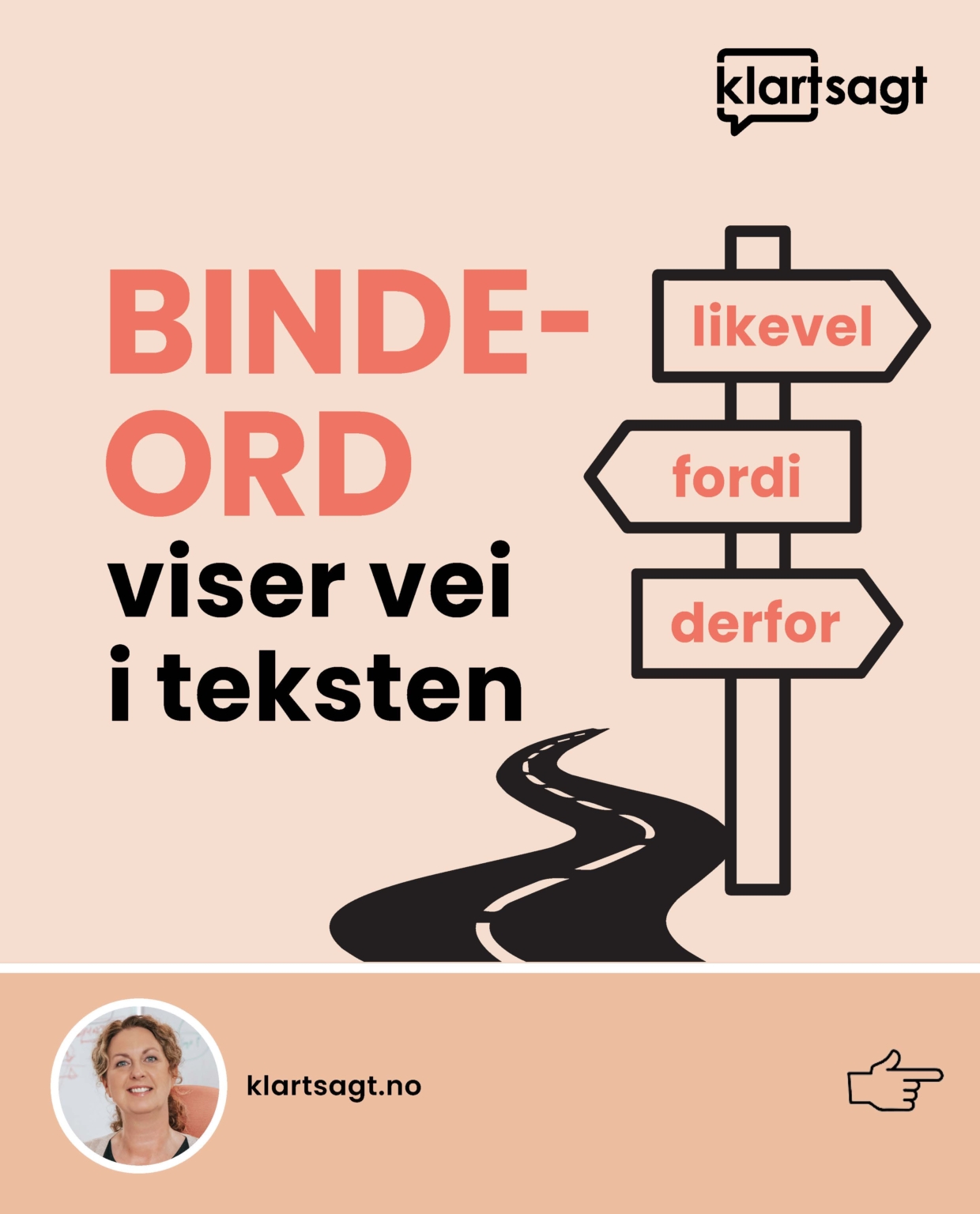 Bindeord viser vei i teksten - Klart Sagt