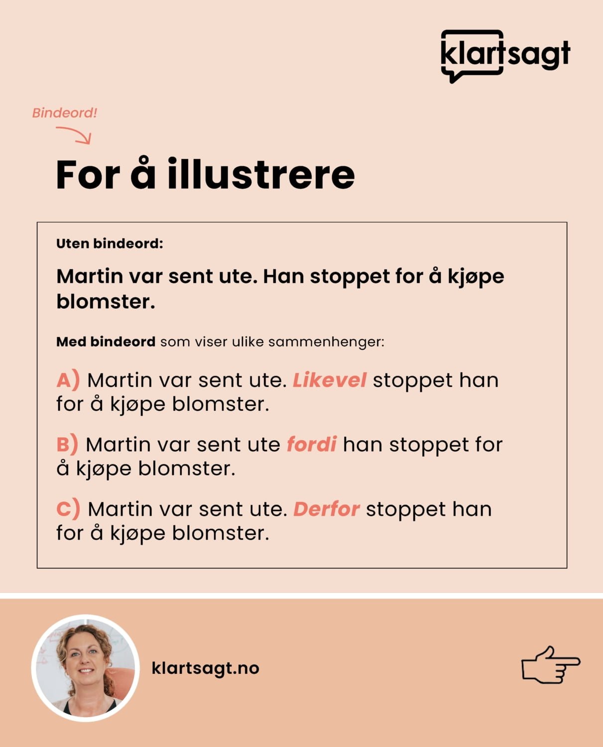 Bindeord viser vei i teksten - Klart Sagt