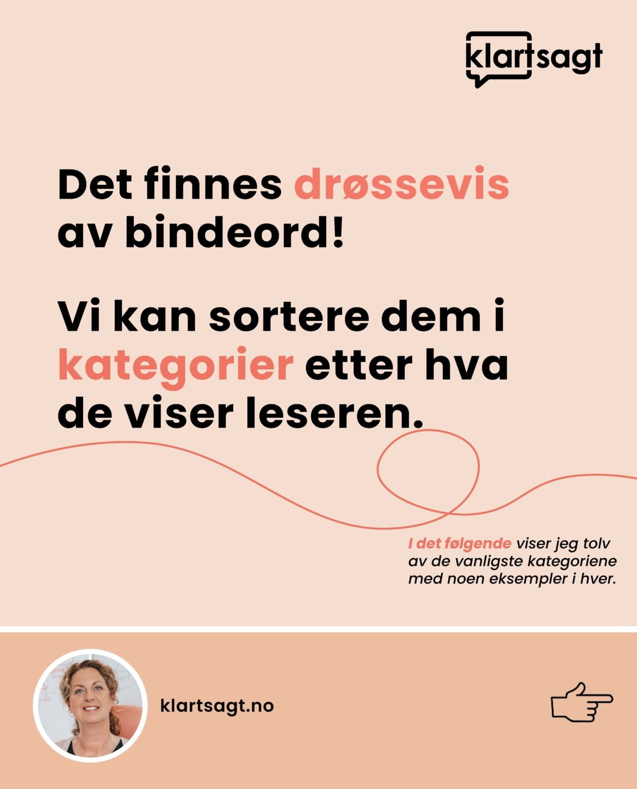Bindeord viser vei i teksten - Klart Sagt