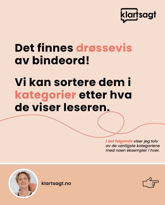 Bindeord viser vei i teksten - Klart Sagt