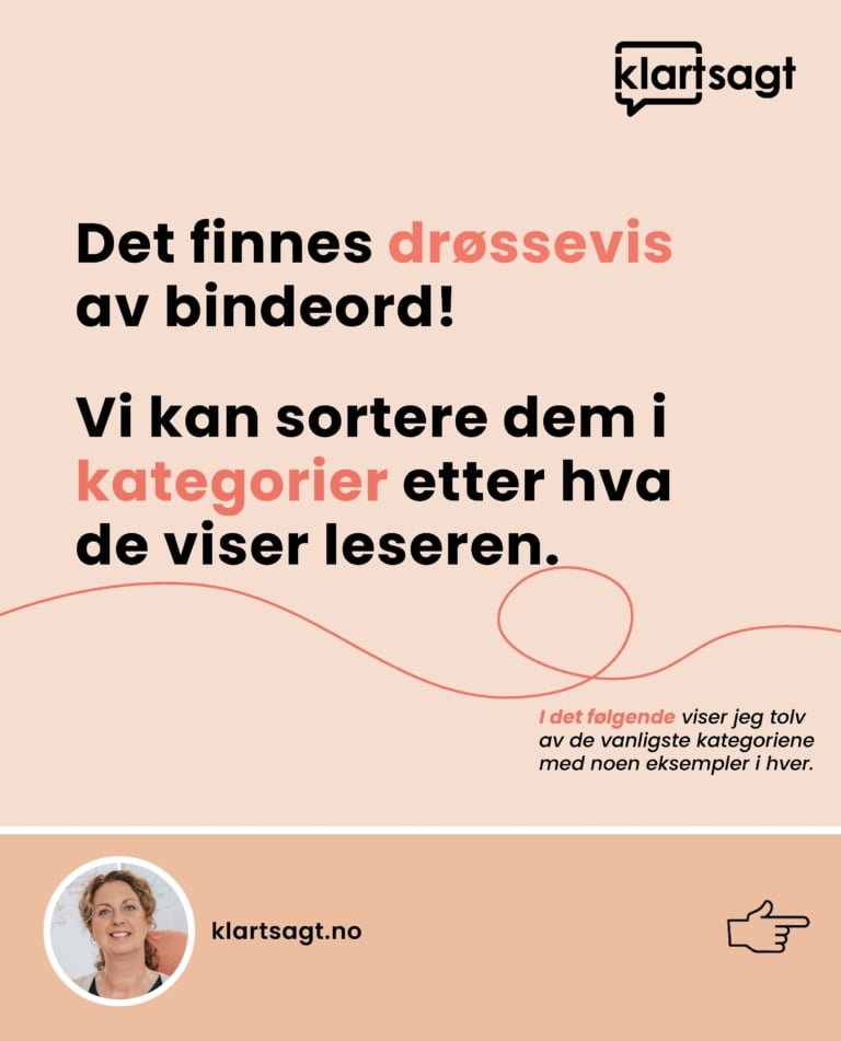 Bindeord viser vei i teksten - Klart Sagt