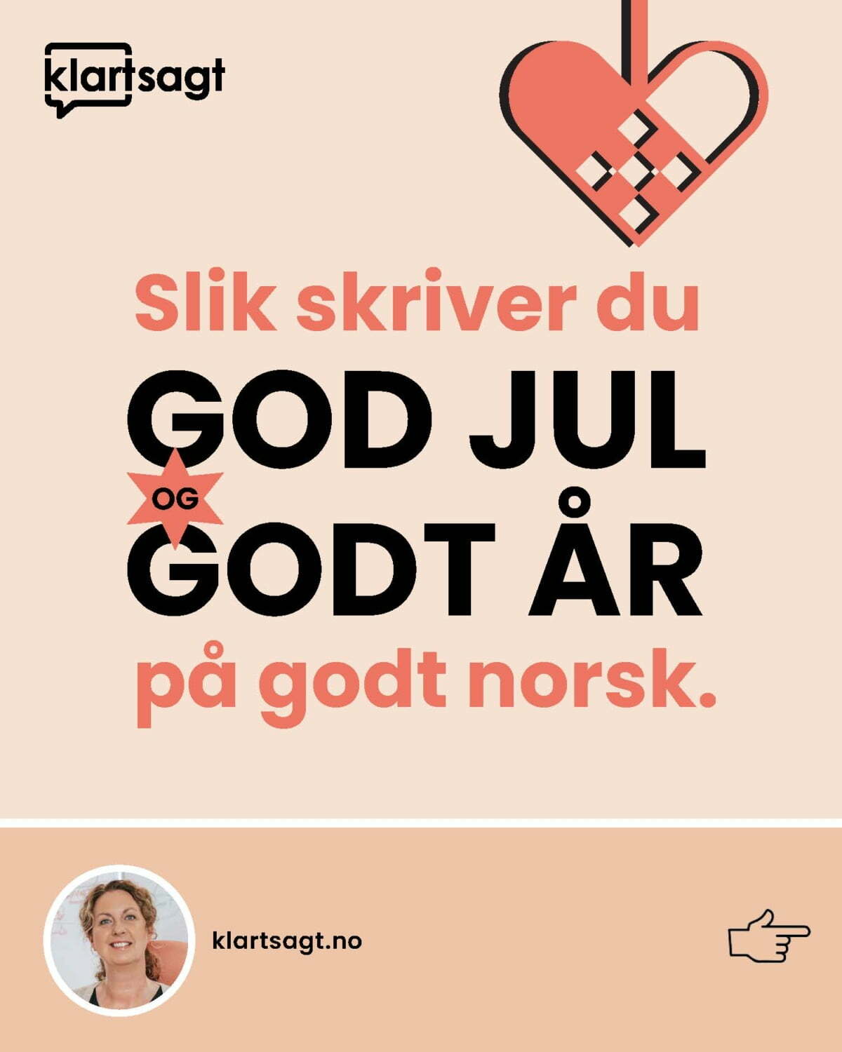 Slik skriver du god jul og godt år på godt norsk - Klart Sagt